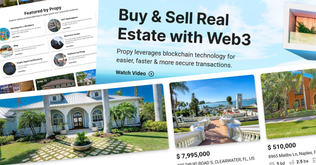 A Brand New Way to Experience Propy